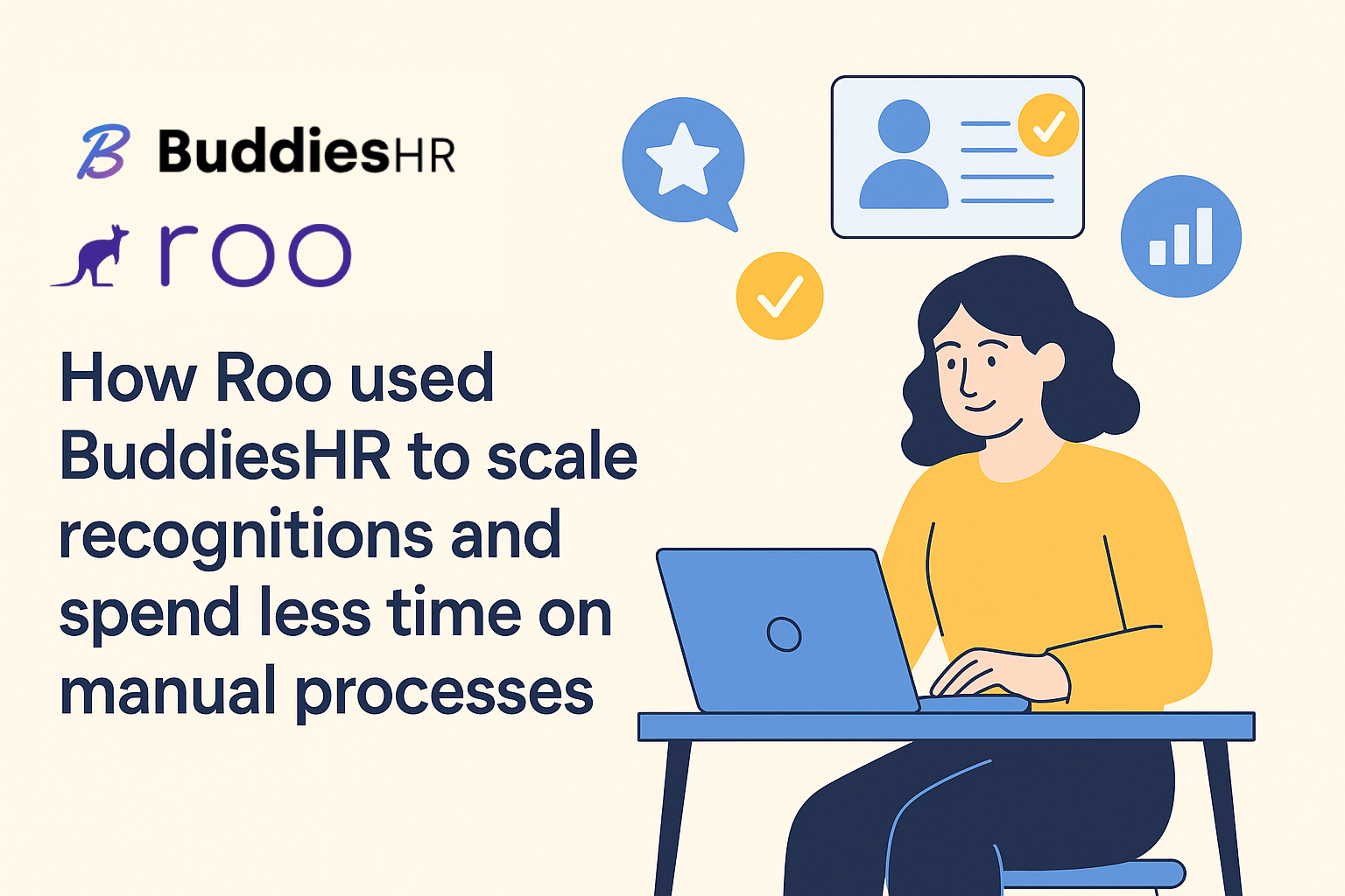 How Roo vet used BuddiesHR to scale recognitions and spend less time on ...
